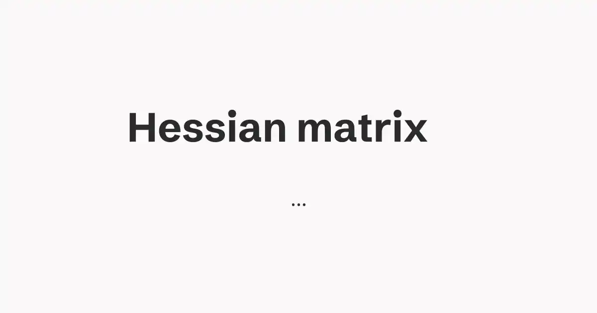Hessian matrix
