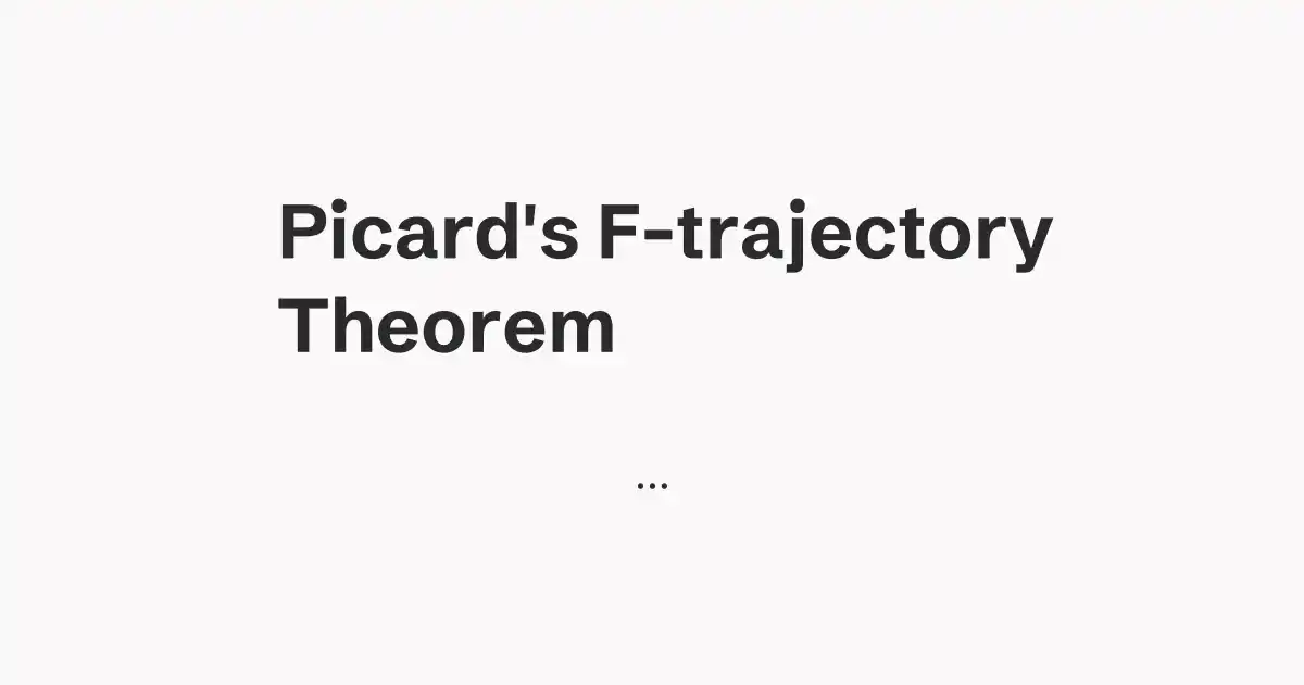 Picard's F-trajectory Theorem