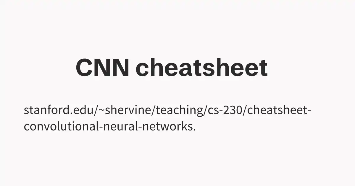 CNN cheatsheet