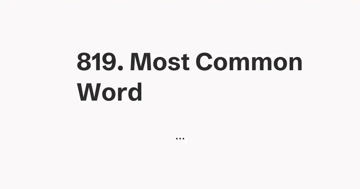 819. Most Common Word